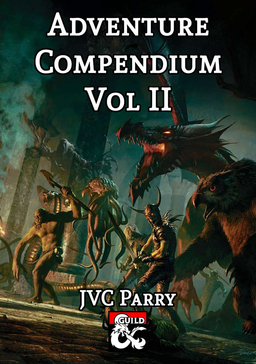 Adventure Compendium Vol II – jvcparry